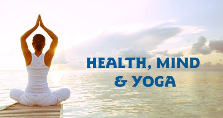 Mind And Body: Yoga Exercise For Complete Health And Wellness